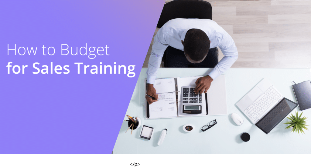 How to Budget for Sales Training | Virtual Sales Training | Factor 8